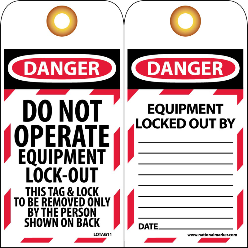 DO NOT OPERATE EQUIPMENT LOCKED OUT - Universal Industrial Supply